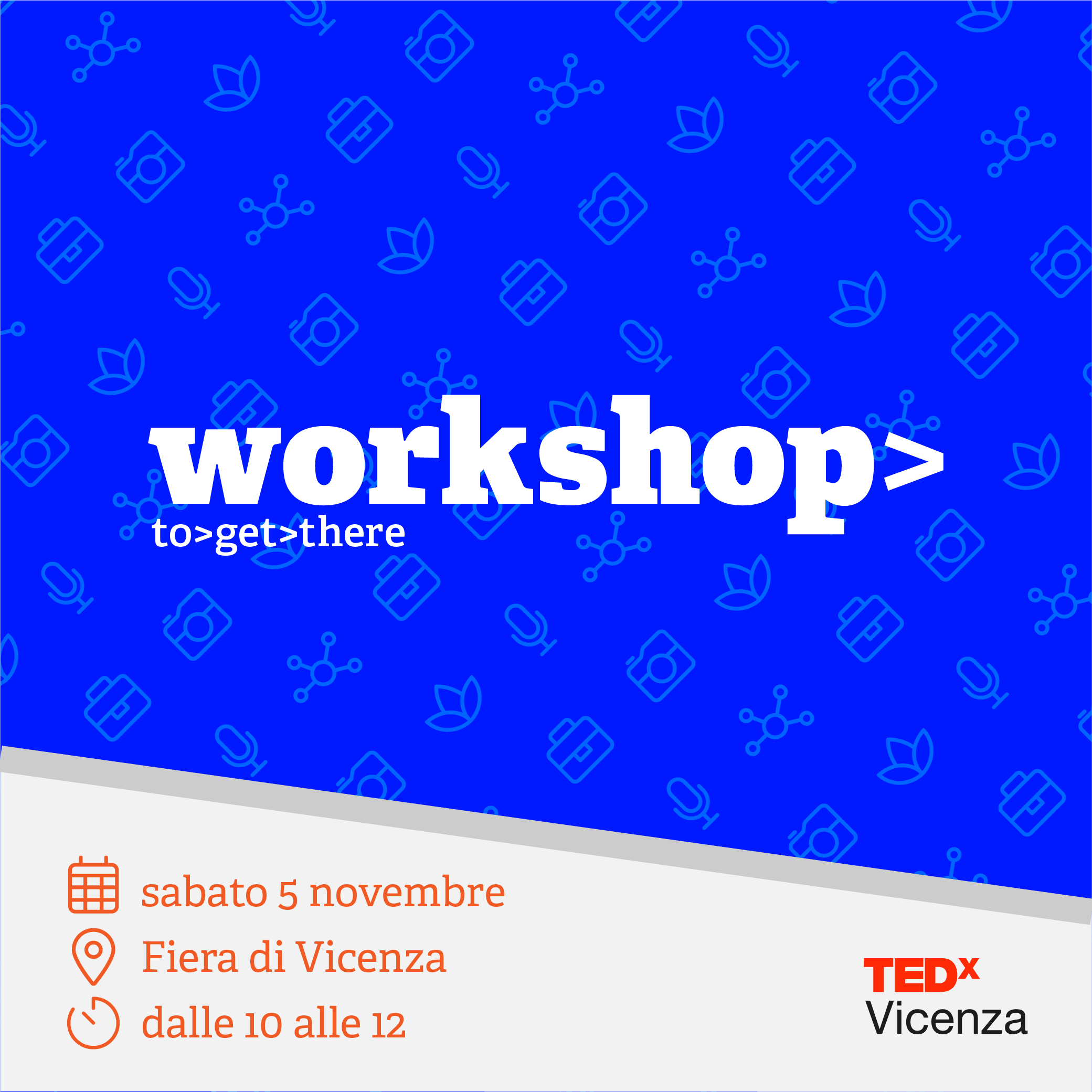 Workshop 2022 TEDxVicenza